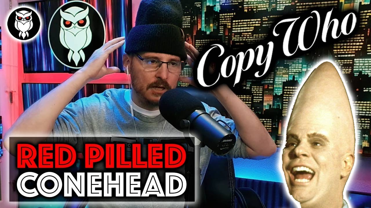 Red Pilled Conehead - YouTube