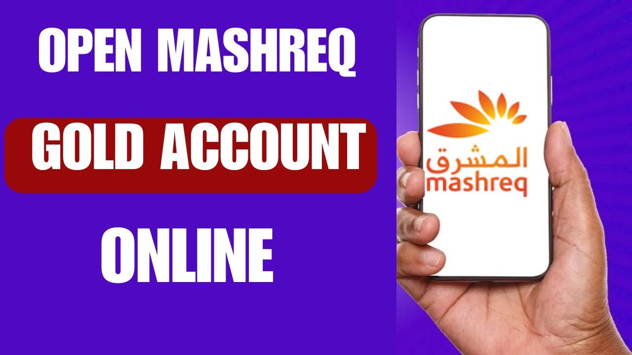 How To Open Mashreq Gold account Online-Full Guide - YouTube