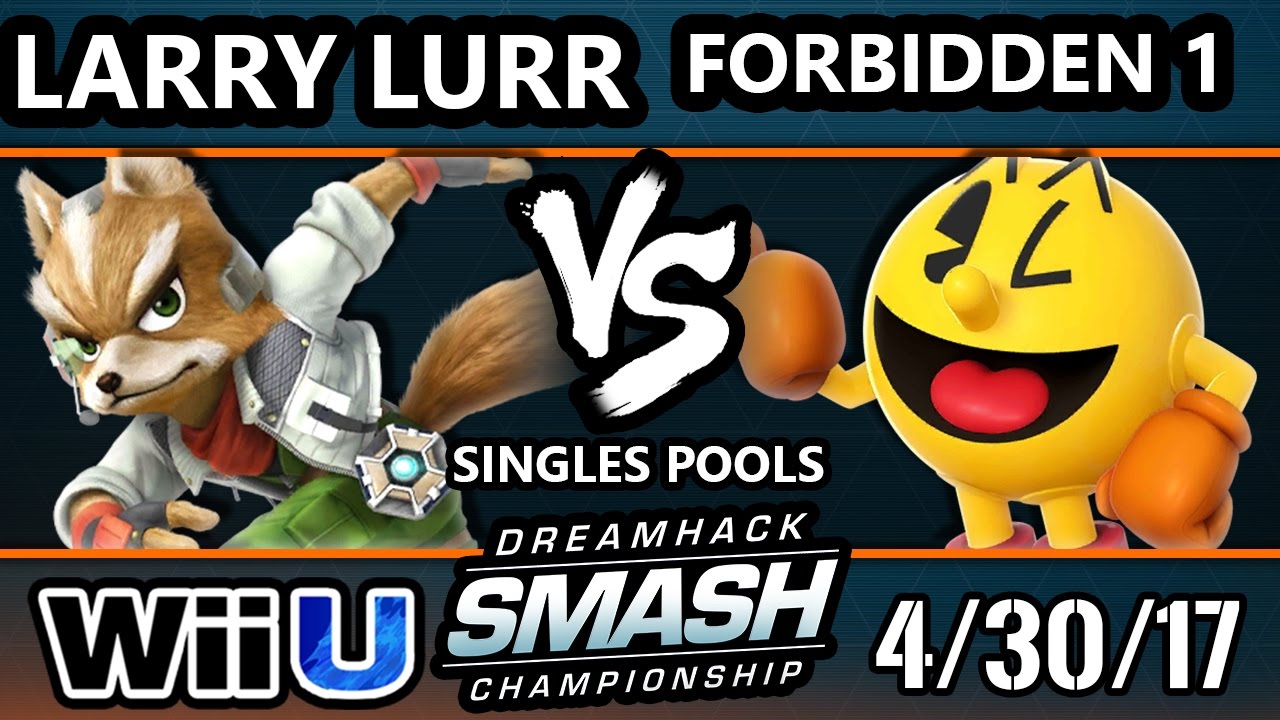 DHA 2017 SSB4 - MSF | Larry Lurr (Fox) Vs. Forbidden One (Pac-Man ...