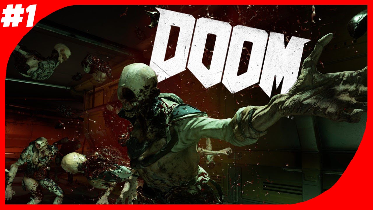 DOOM - BLOOD, GUTS AND GORE! | #1 - YouTube