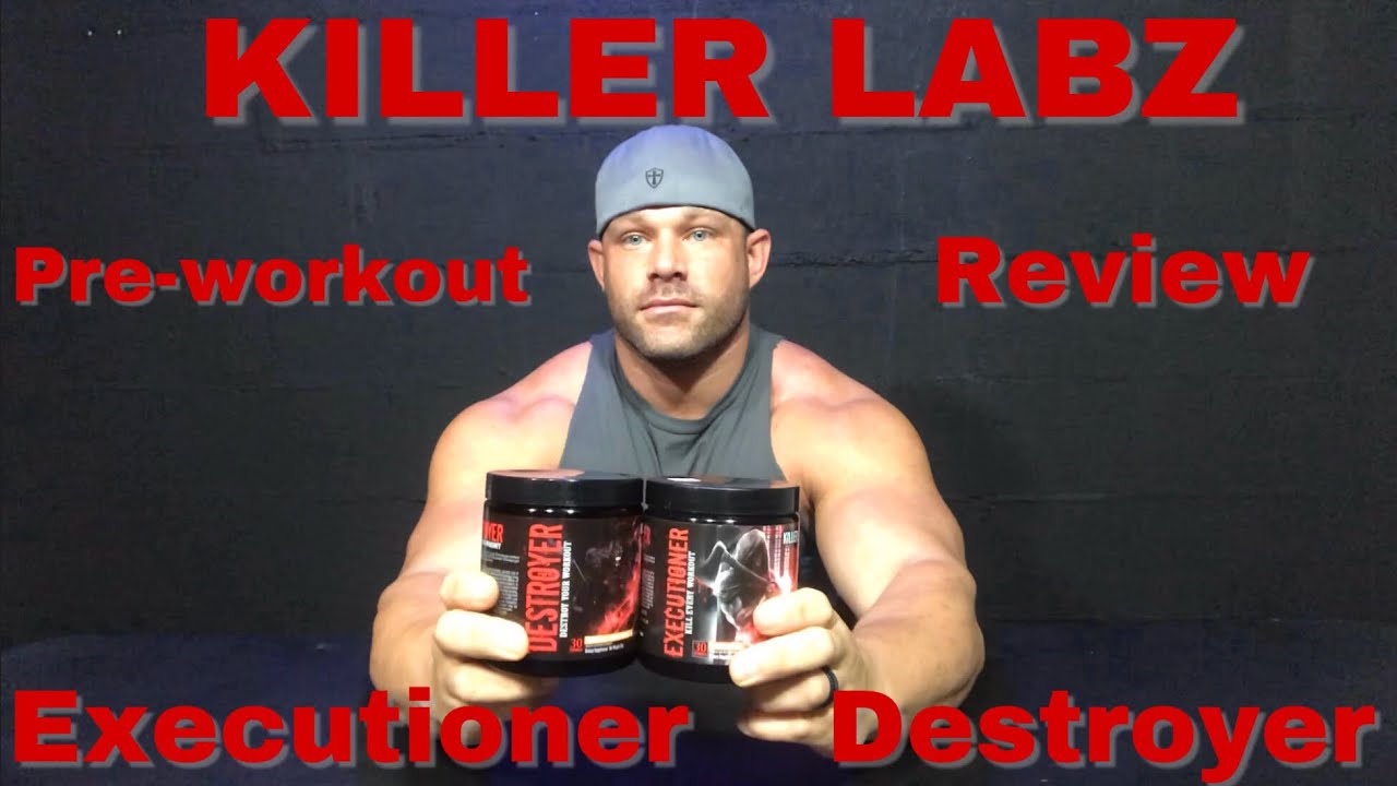 Killer Labz Executioner and Destroyer Pre-Workout Review 2018 - YouTube