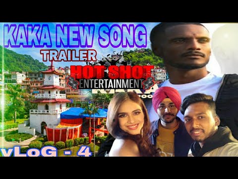 KAKA NEW LATEST SONG | At HIMACHAL /MANDI  | vLoG - 4 | TARILER