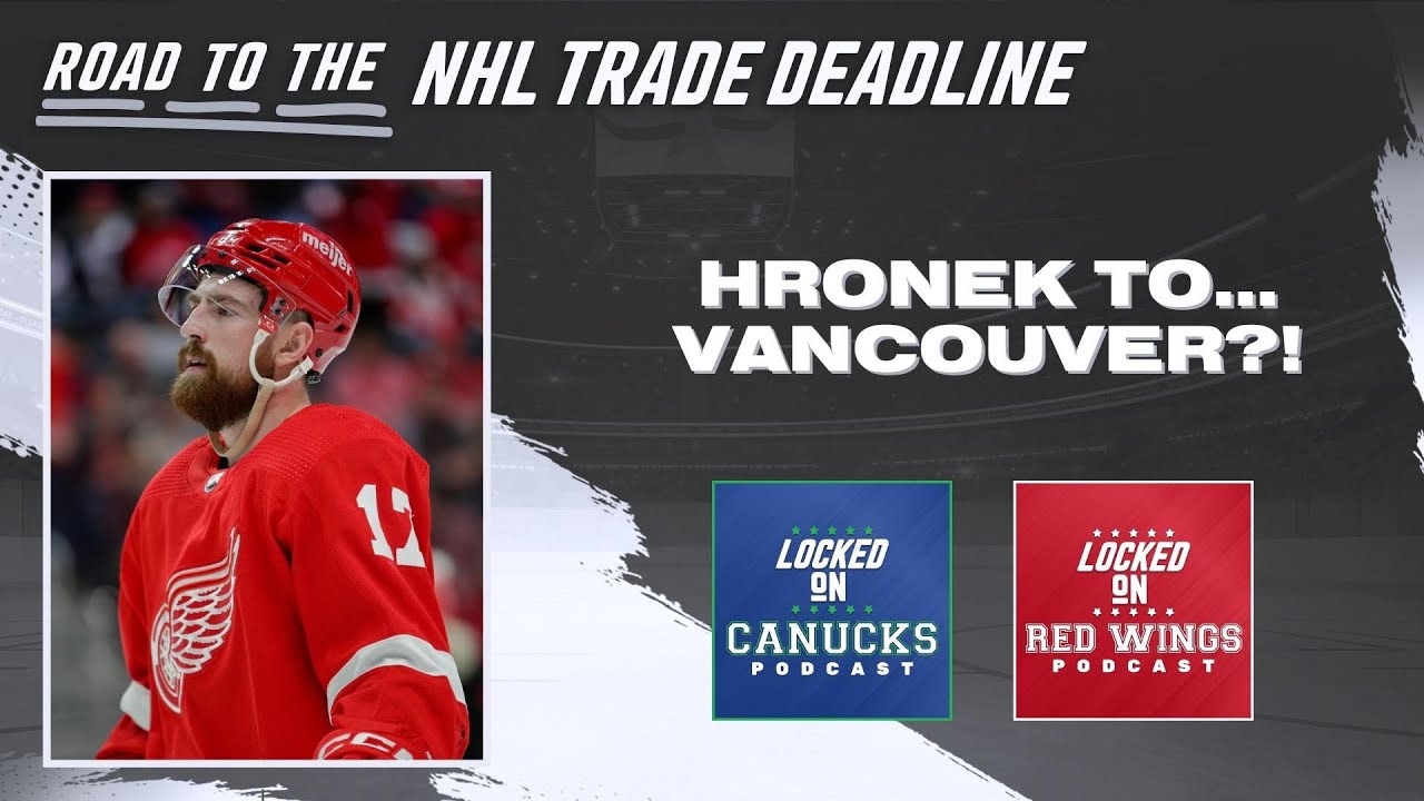 WHY!?! Vancouver Canucks acquire Filip Hronek for 1st and 2nd round ...