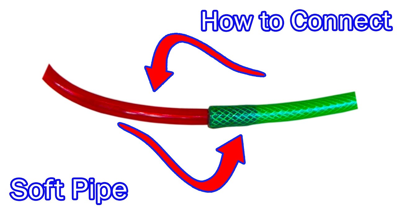 Trick! How to connect many type of soft pipes full showing, Learn for ...
