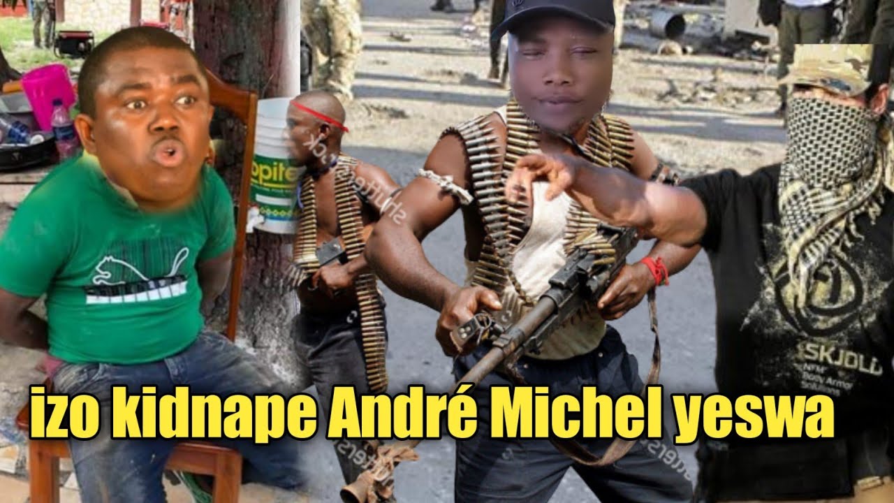 Vidéo..izo kidnape André Michel yeswa..detay sou lanmò timakak 😳😳 - YouTube