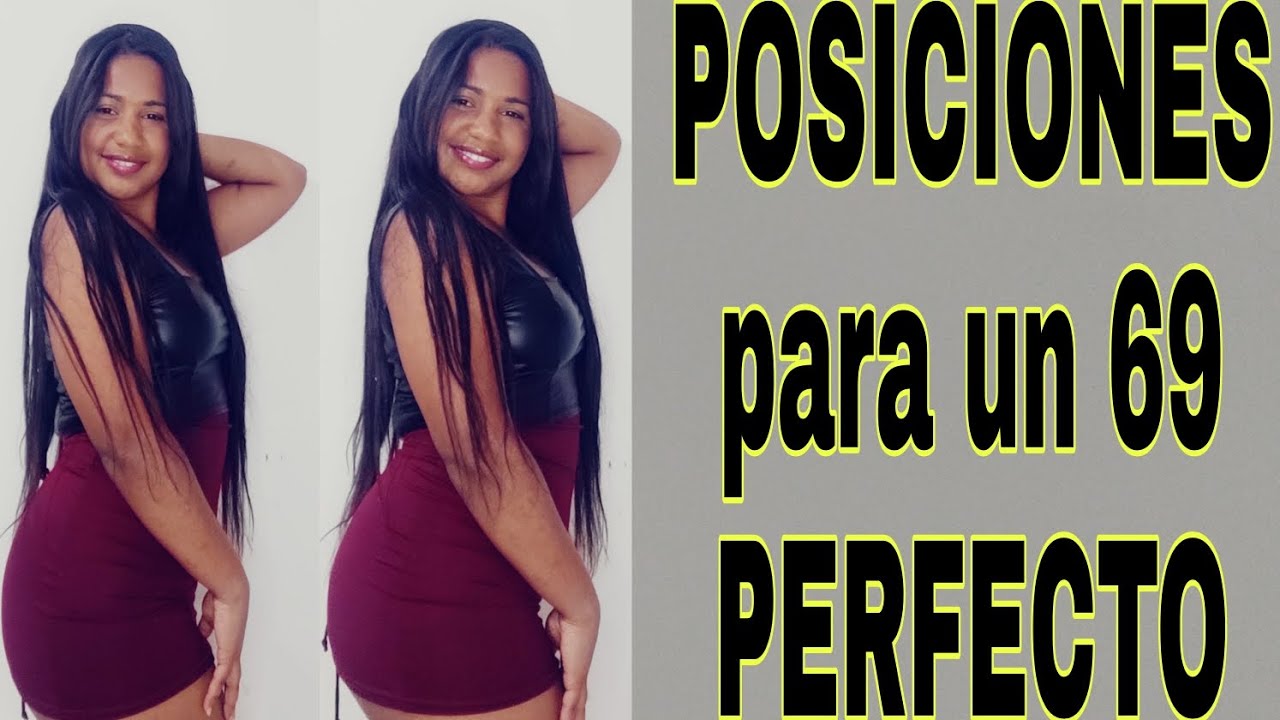 4 POSICIONES para un 69 PERFECTO - YouTube