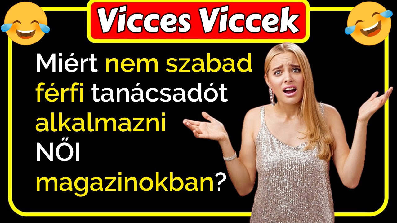🤣 Vicces Viccek: Miért nem szabad férfi tanácsadót alkalmazni női ...