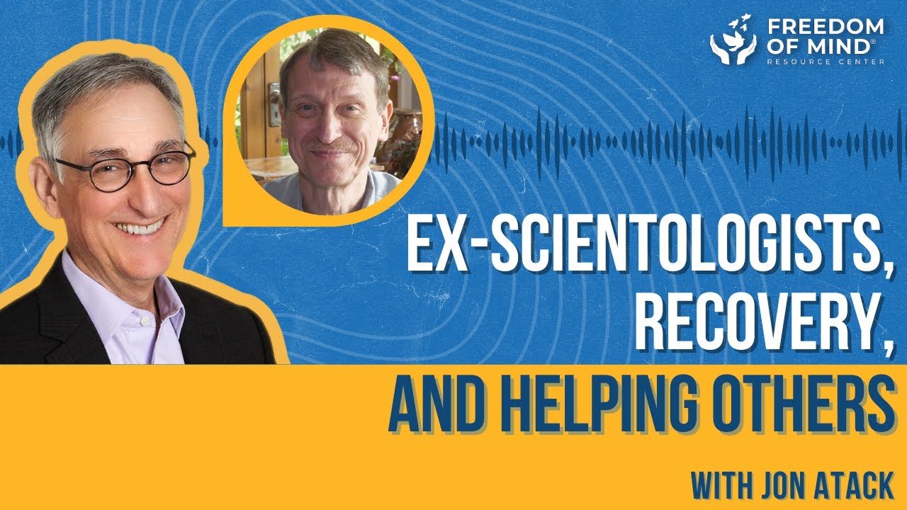 Steven Hassan discusses Ex-Scientologists, Recovery, and Helping Others ...
