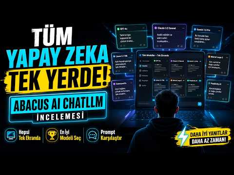 ChatGPT, Claude, Gemini Tek Ekranda! Abacus AI ChatLLM Gerçekten İyi mi?