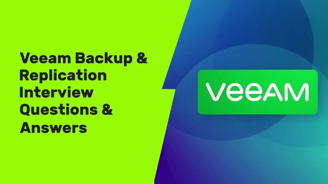 Veeam Interview Questions And Answers Top 10 Veeam Backup Interview veeam-interview-questions-and-answers-top-10-veeam-backup-interview