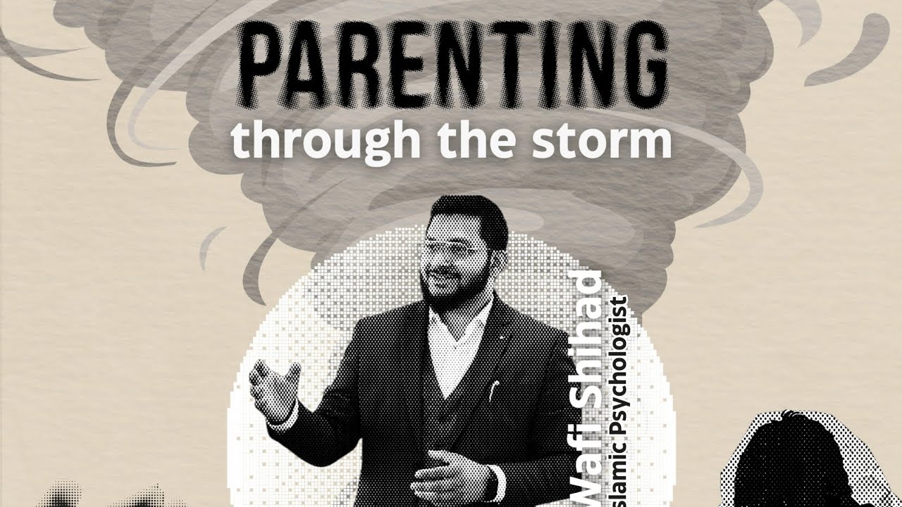 Parenting Through Storm | Dealing with the Catastrophe of Teen Suicides | Wafi Shihad | Mentorsa ...