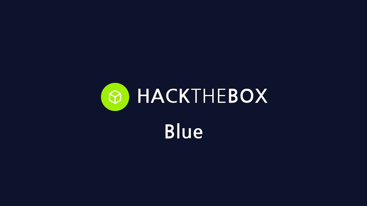 HackTheBox | Machines | Windows | Blue - YouTube