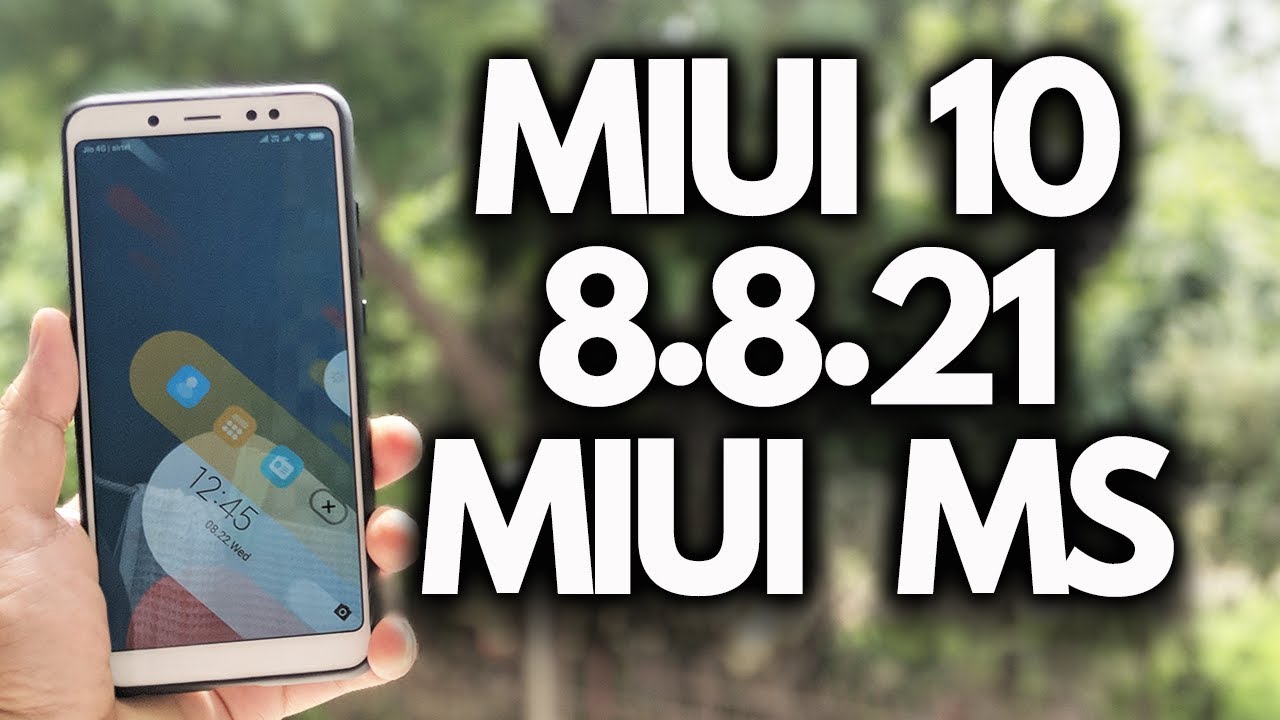 MIUI.MS MIUI 10 8.8.21 Rom for Redmi Note 5 Pro - YouTube