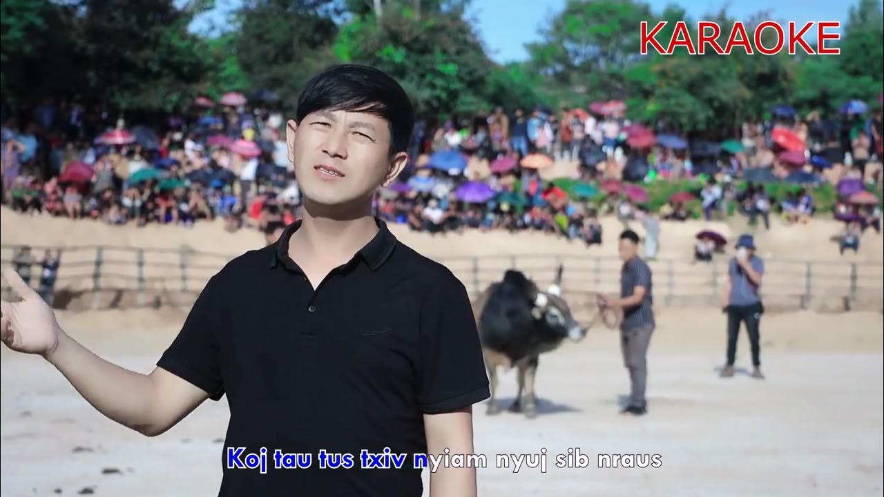 koj tus txiv nyiam nyuj karaoke tshob vwj - YouTube