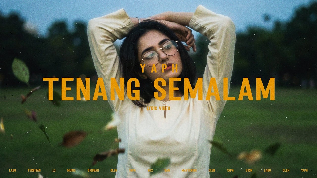 YAPH - Tenang Semalam (Audio) - YouTube