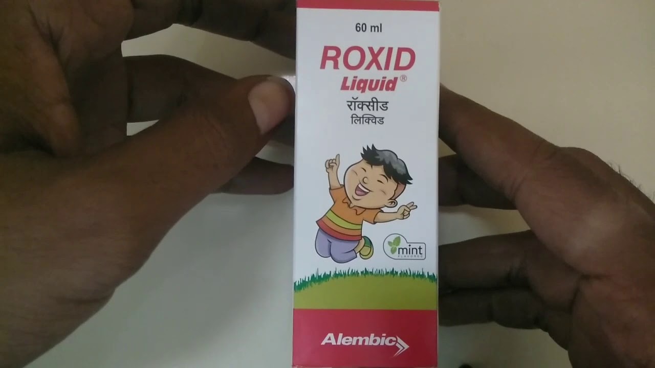 roxid liquid uses | price | composition | dose | side effects ...
