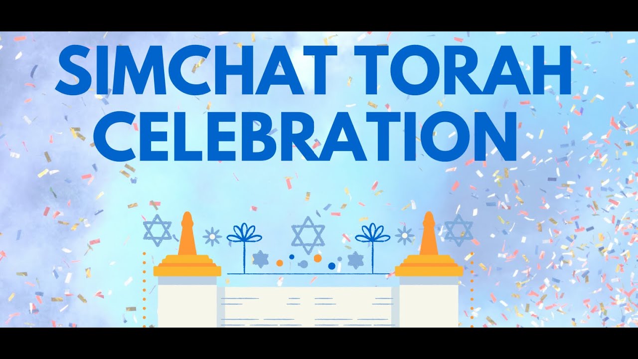 Thursday, October 24 Simchat Torah Celebration - YouTube