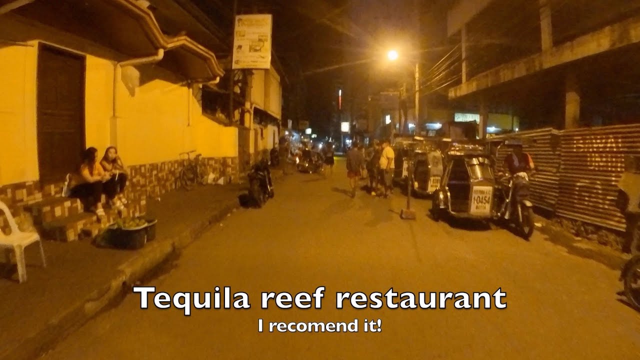 Angeles City have a Mexican restaurant, Tequila reef. On crossing to ...