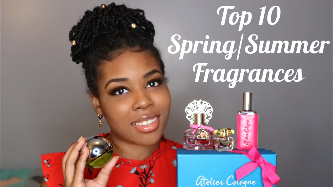 Top 10 Spring/Summer Fragrances | 2020 - YouTube