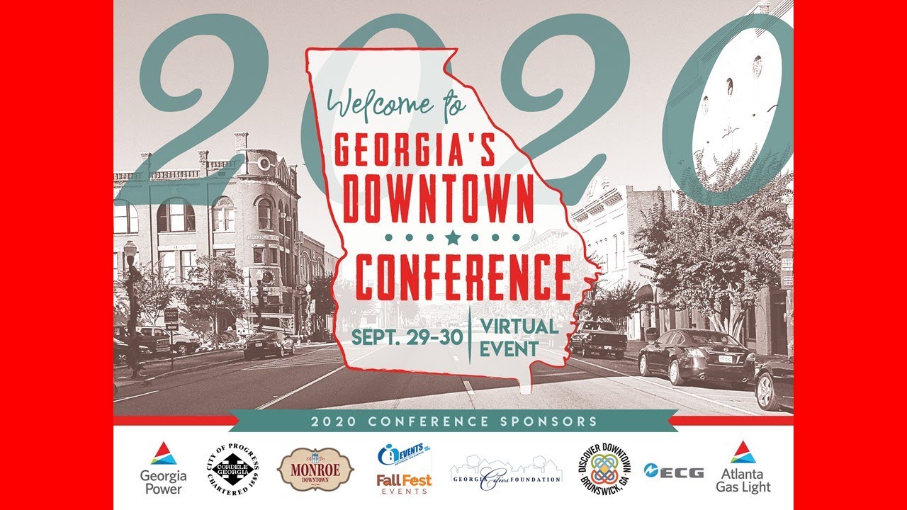 Georgia Downtown Conference 2020 - Priming Your Community for Place ...
