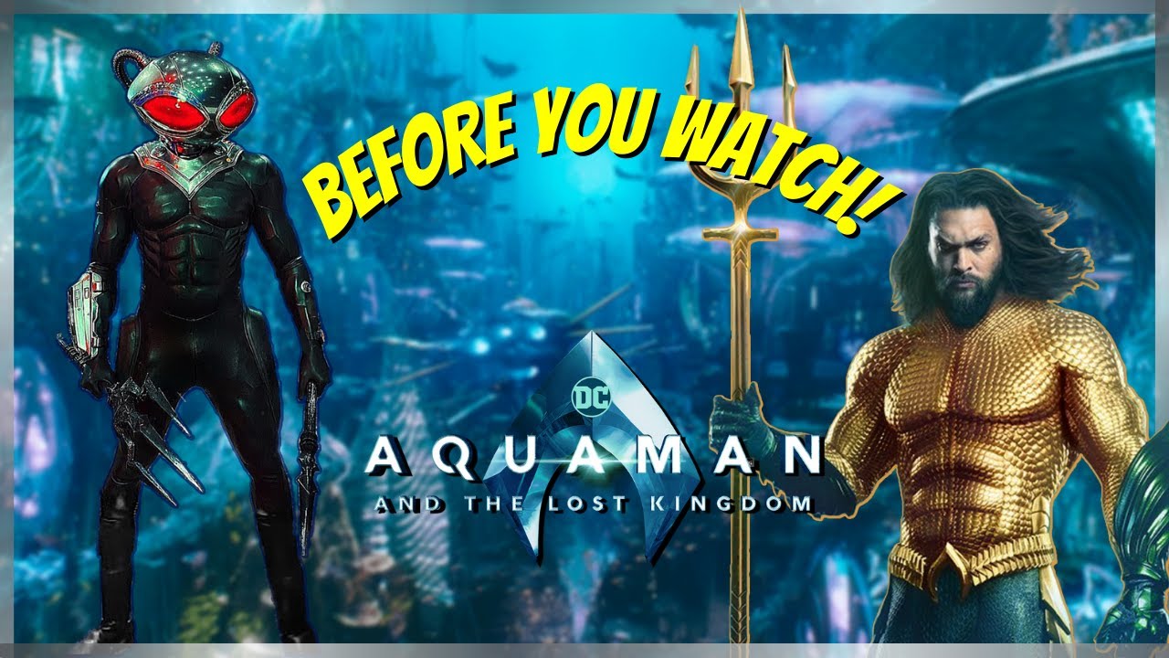Watch This Before You Watch Aquaman! - YouTube