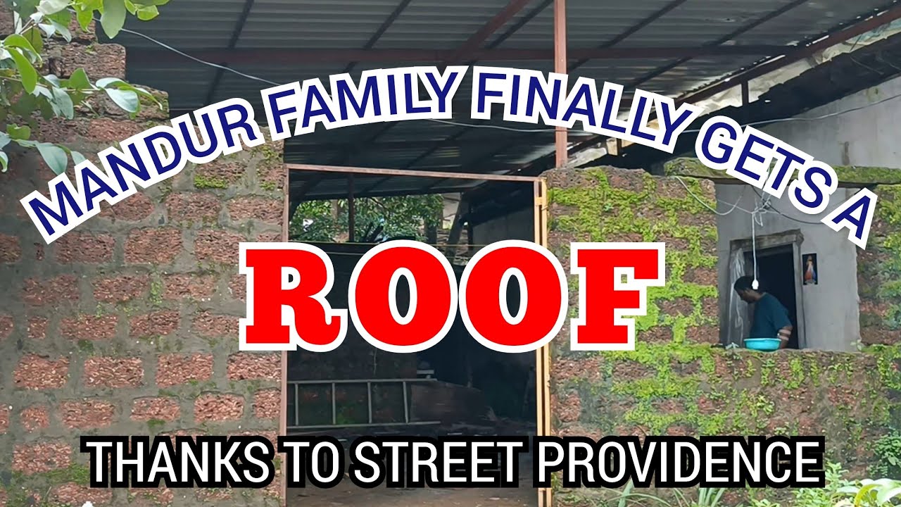 @Mankulem_GOA: Mandur family finally gets a roof thanks to Street ...