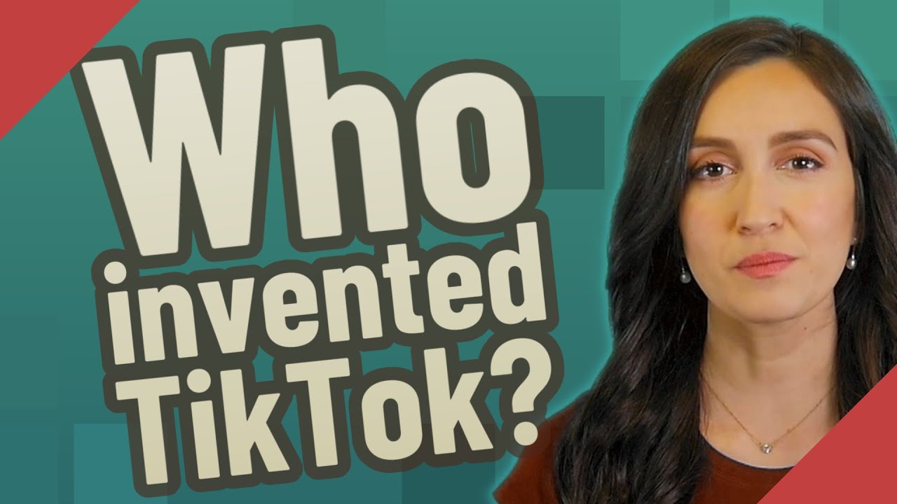 Who invented TikTok? - YouTube