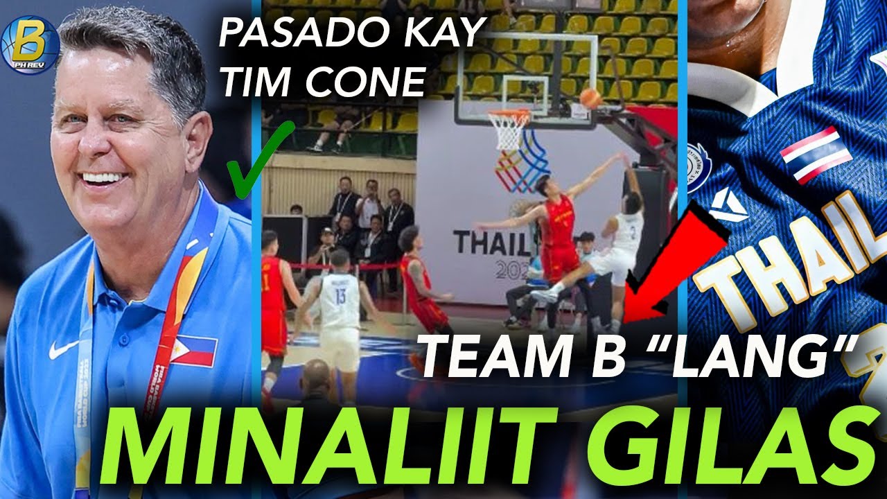 Tim Cone Pinuri si Coach Norman at Gilas! TEAM B lang daw , Thailand ...