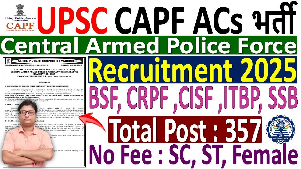 UPSC CAPF AC Recruitment 2025 Notification Out | | Age Limit, Exam Date ...