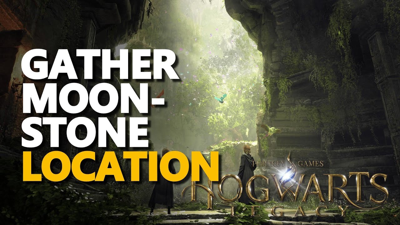 Gather Moonstone Hogwarts Legacy Location - YouTube