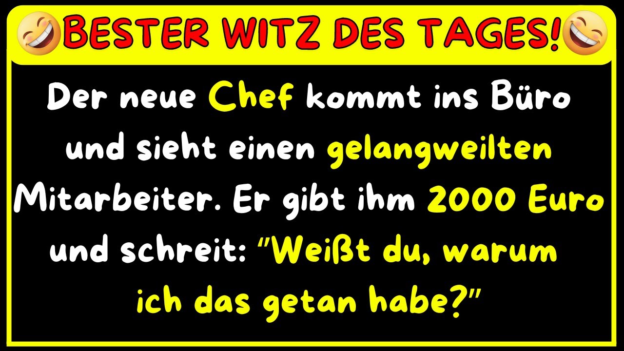 😁 BESTER WITZ! Der neue Chef gibt einem faulen Mitarbeiter 2000 Euro ...