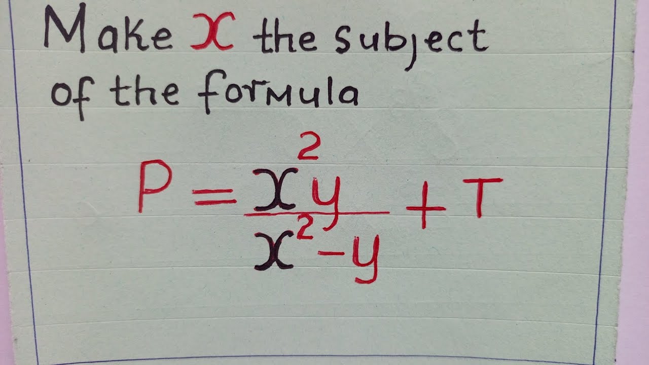 Make x the Subject of Formula - YouTube