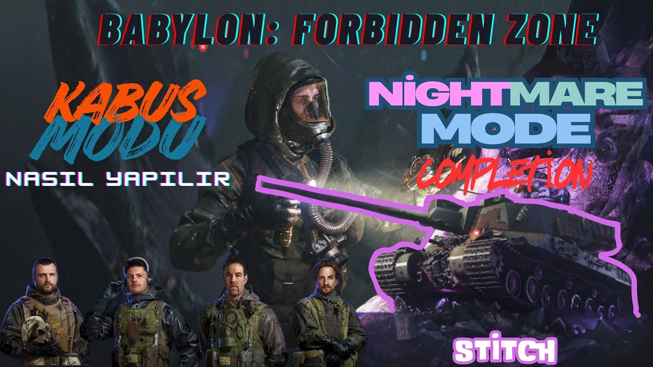 WOT | BABYLON FORBİDDEN ZONE | NİGHTMARE MODE | KABUS MODU - YouTube