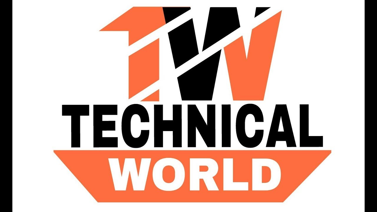 TECHNICAL WORLD || CHANNEL TRAILER || 2017 || - YouTube