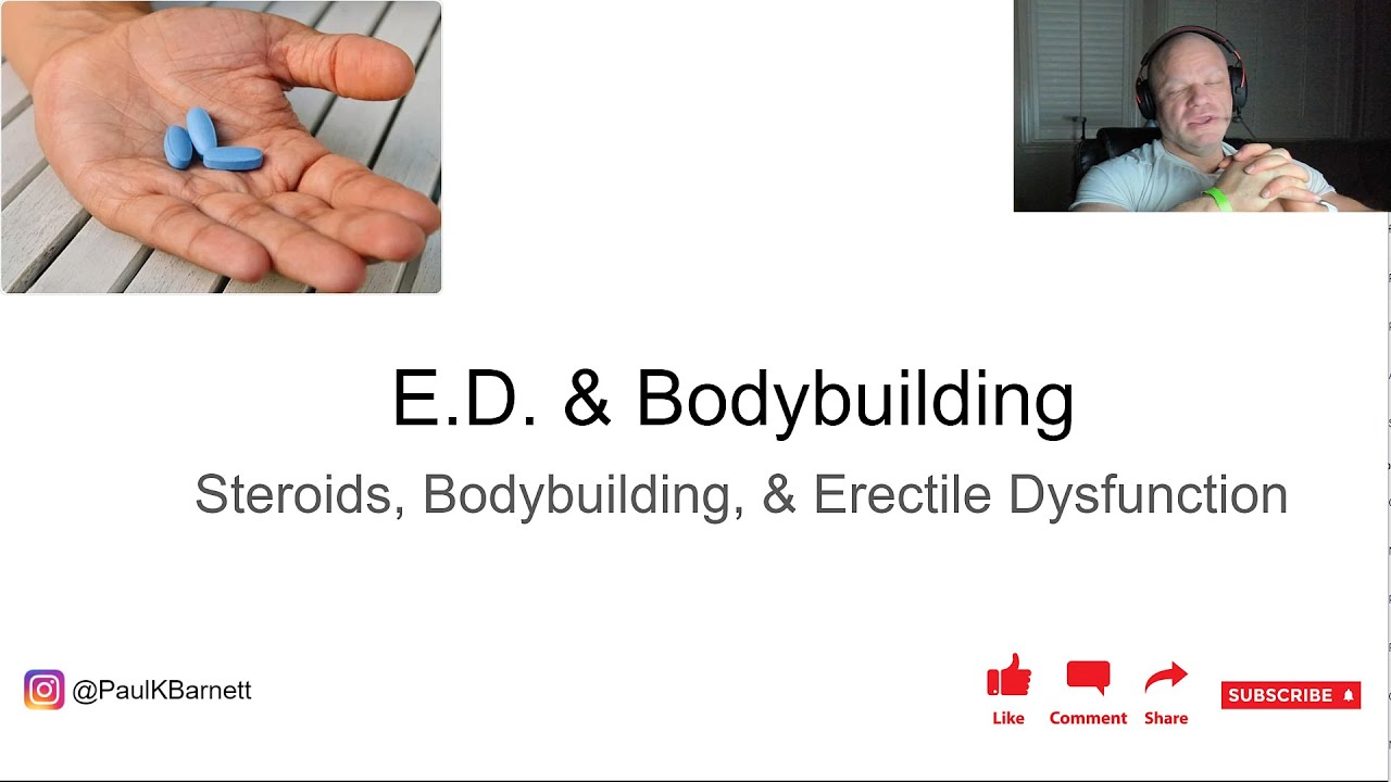 Steroids, Bodybuilding, and Erectile Dysfunction (E.D.) - Anabolic ...
