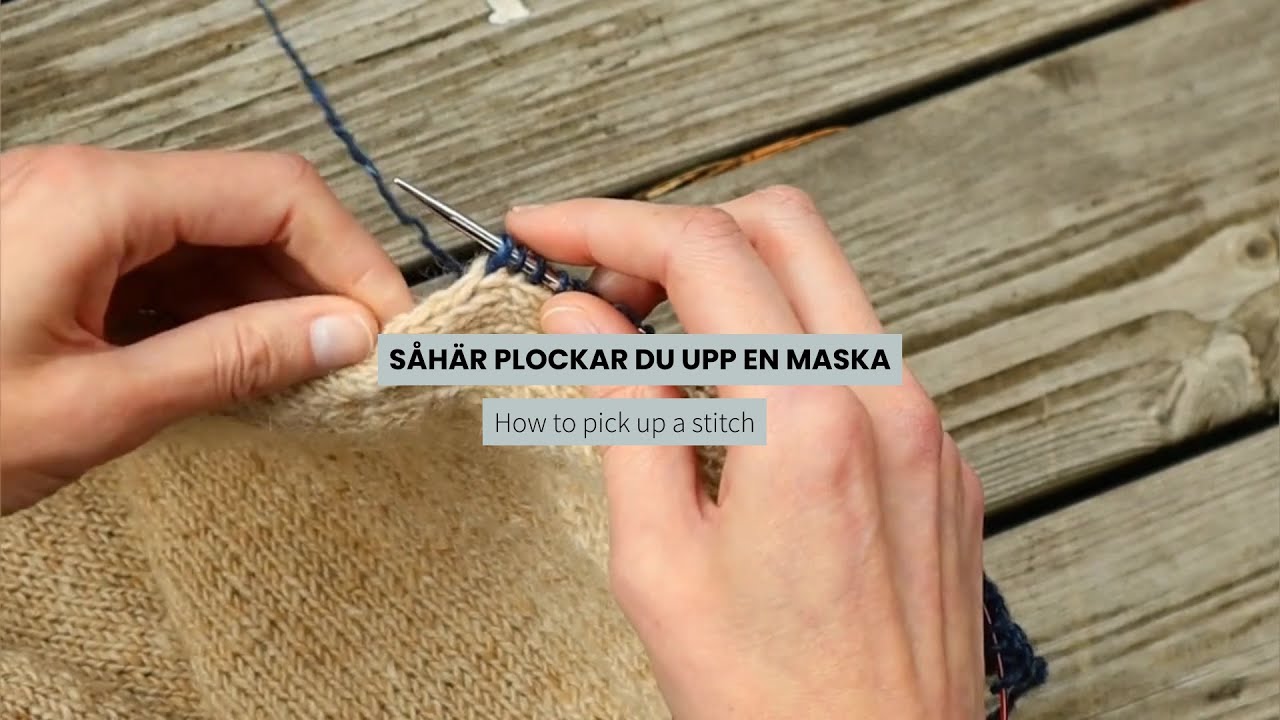 Såhär plockar du upp en maska / How to pick up a stitch - YouTube