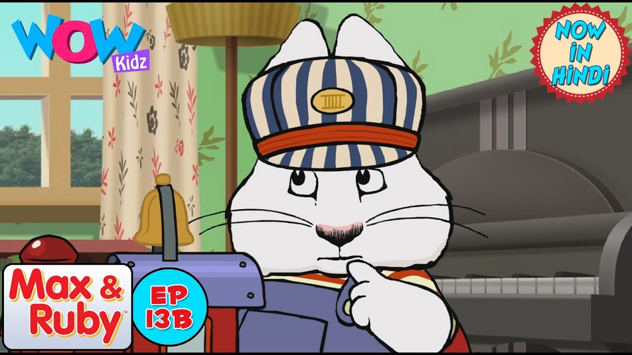 Max and Ruby in Hindi - Max’s Toy Train - Animation series for TODDLERS ...