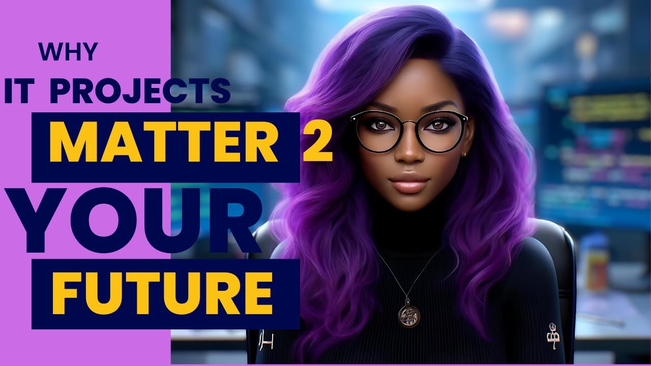 P3 - Introduction - Part 1: "Why IT Projects Matter 2 Your Future ...