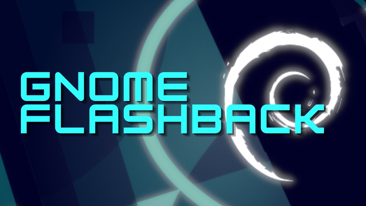GNOME FLASHBACK de volta ao passado - YouTube