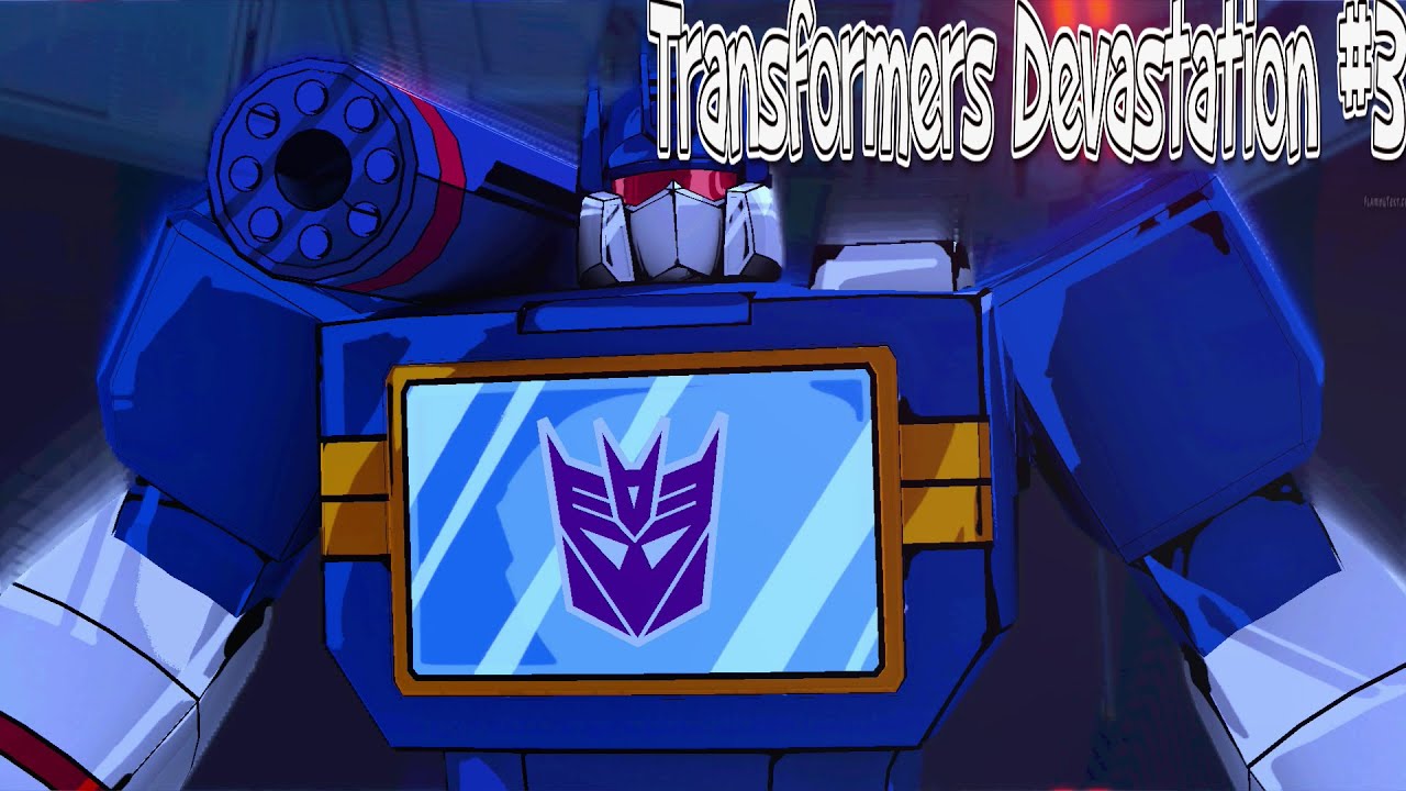 Transformers Devastation Gameplay Chapter 2 The Pr - YouTube