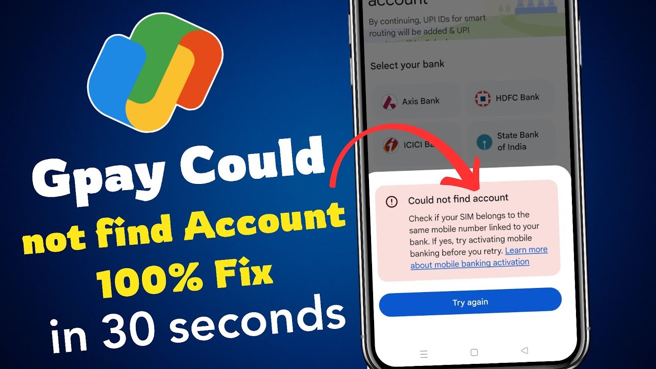 GPay Could Not Find Account 100% Fix in 30 seconds | GPay Me Bank ...