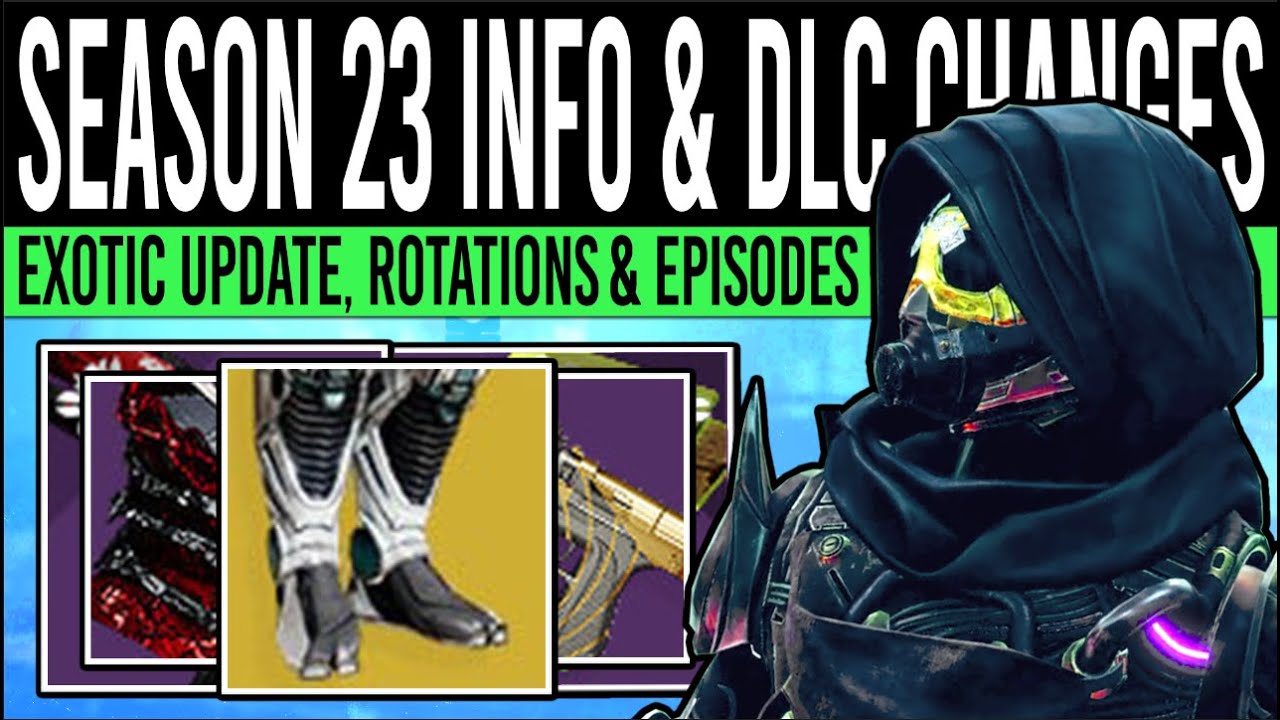 Destiny 2: SEASON 23 CHANGES & NEWS UPDATES! Exotic Info, Weapon ...