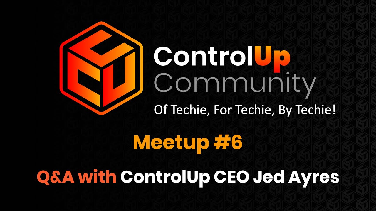 ControlUp Community Meetup #6 – Q&A with ControlUp CEO Jed Ayres! - YouTube