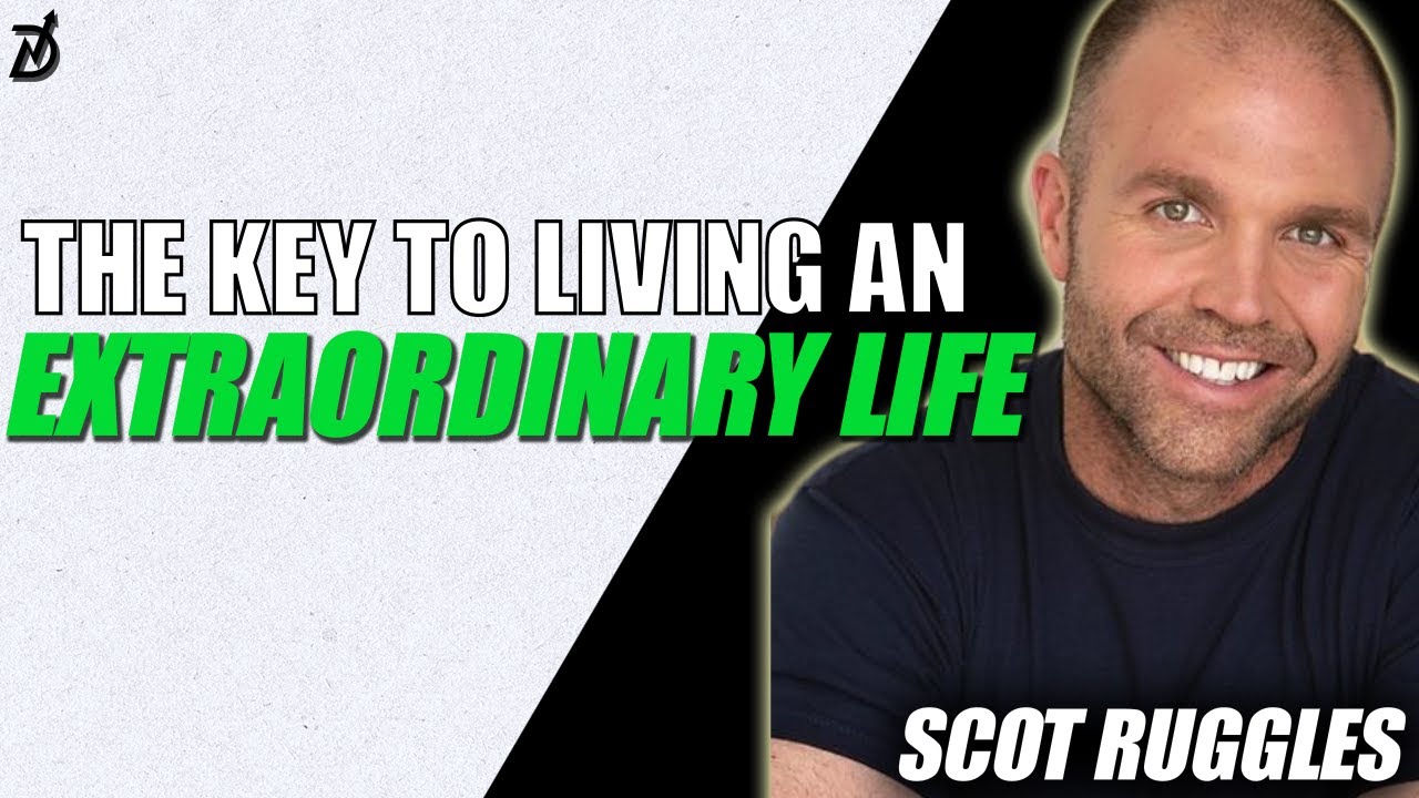 Take Ownership and Live an Extraordinary Life - Scot Ruggles - YouTube