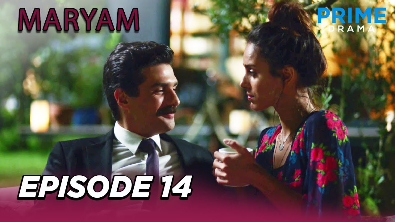 Turkish Drama in Urdu | Maryam Episode 14 | Hindi Dubbed | Prime Drama ...