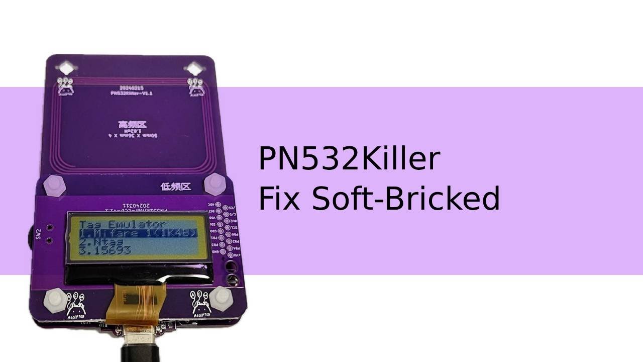 Fix soft-bricked PN532Killer on the Android with MTools - YouTube