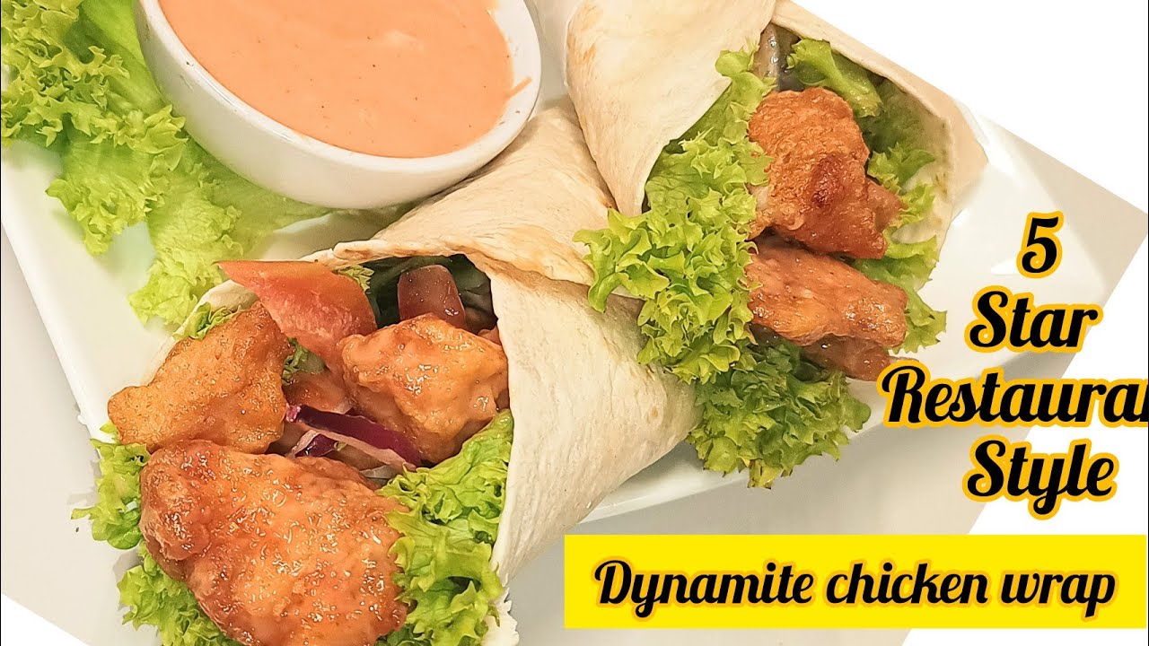 Dynamite Chicken Wraps | A 5-Star Fast and Easy Meal - YouTube