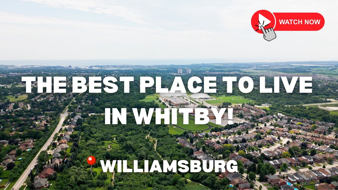 Welcome To The Williamsburg Community in Whitby, ON - YouTube