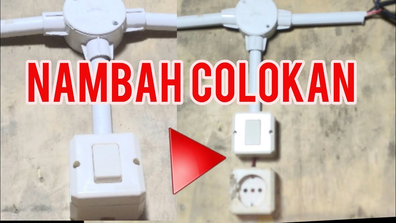 sebaiknya kita belajar cara mudah menambahkan stop kontak / colokan ...