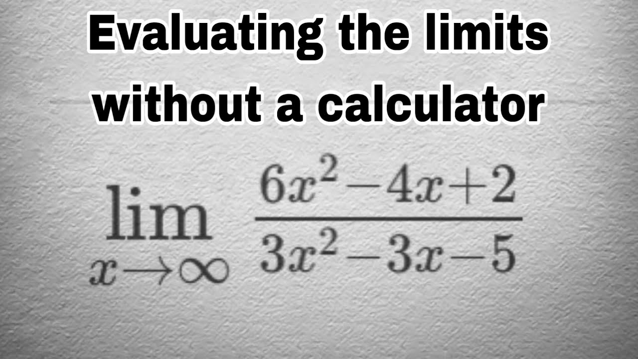 Calculus Limits Part 5 | Dividing by x with highest power - YouTube
